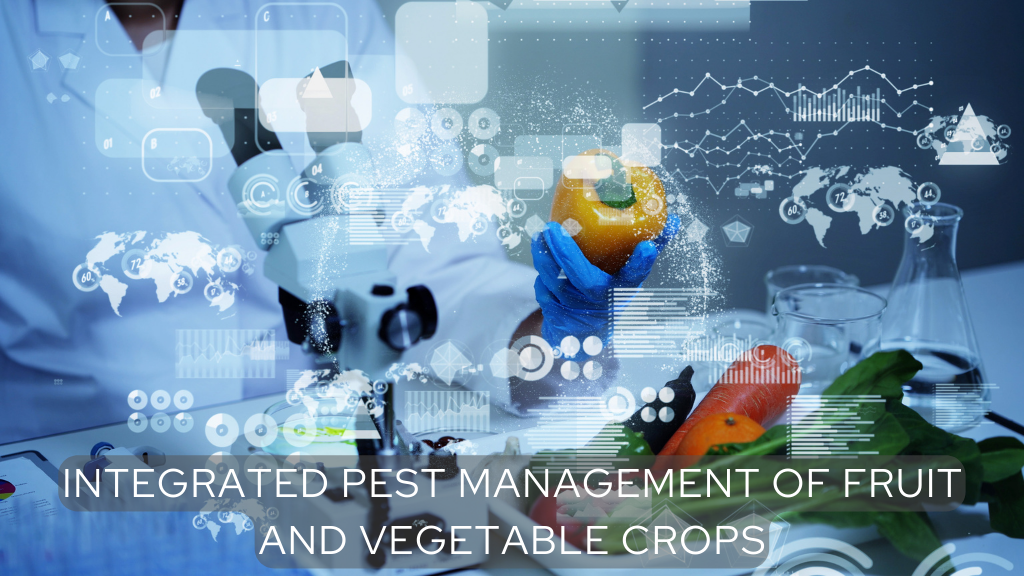 Integrated Pest Management of Fruit and Vegetable Crops (IPM) - CIHEAM Bari